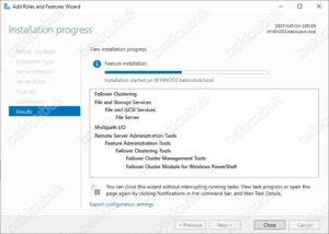 Windows Server 2019 File Server Failover Cluster Kurulumu - Baki ÇUBUK