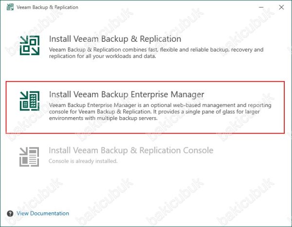 Veeam Backup Enterprise Manager 12 Kurulumu - Baki ÇUBUK